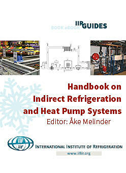 Handbook on indirect refrigeration and heat pump systems. (Digital ...